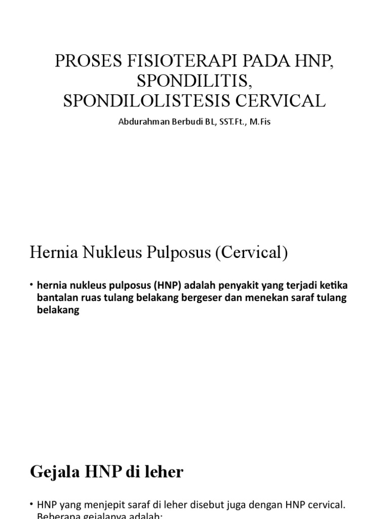 Fisioterapi untuk HNP dan Spondilitis | PDF