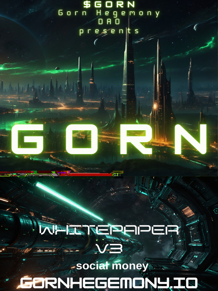 Gorn Hegemony: $GORN Social Money | PDF