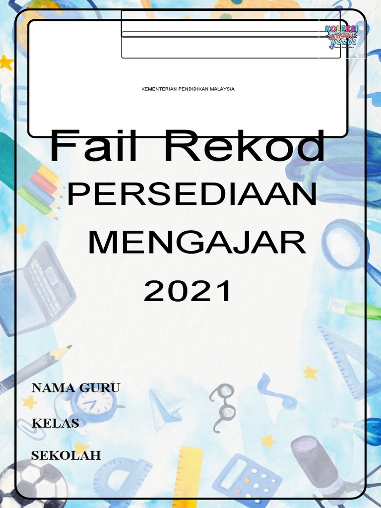 Fail Rekod Persediaan Mengajar (Guru Lelaki Version) | PDF