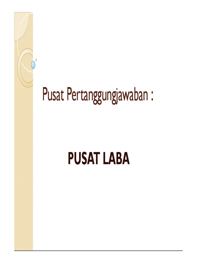 Pertemuan - 5 - Pusat Pertanggungjawaban Laba | PDF