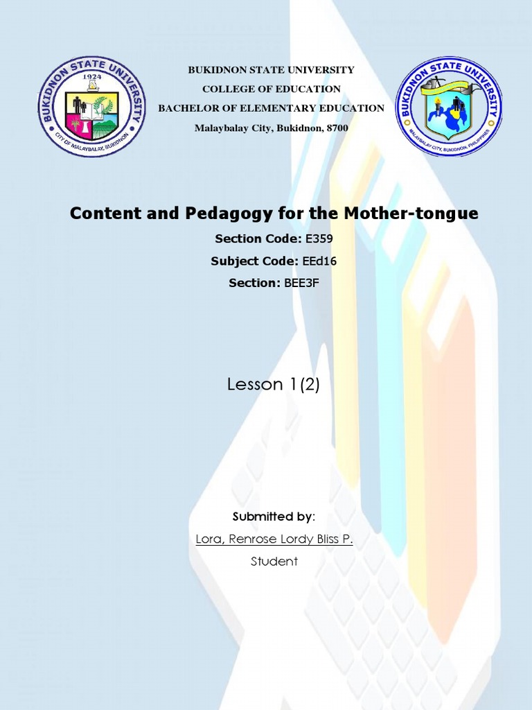 Content and Pedagogy For The Mother-Tongue. Lesson 1. E359. EEd16 ...