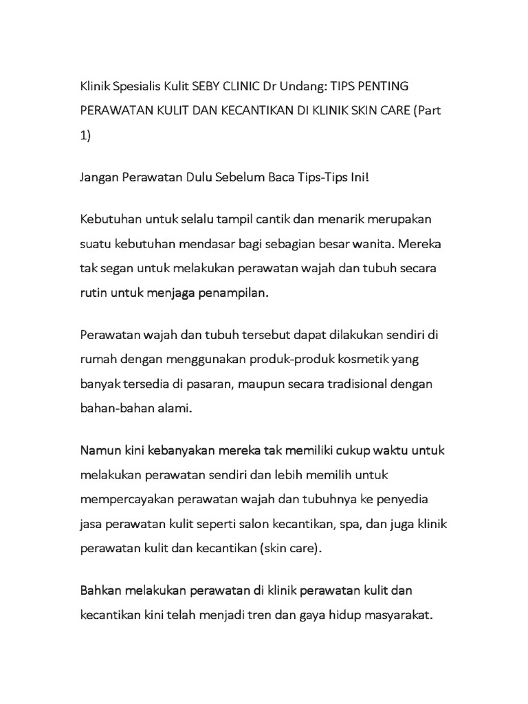 Klinik Spesialis Kulit SEBY CLINIC DR Undang: TIPS PENTING PERAWATAN ...