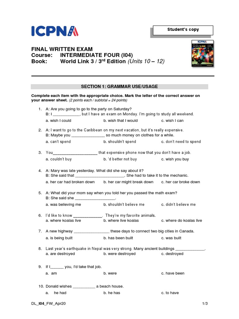 Final Written Exam Course: Intermediate Four (I04) Book: World Link 3 / 3 Edition (Units 10 ...