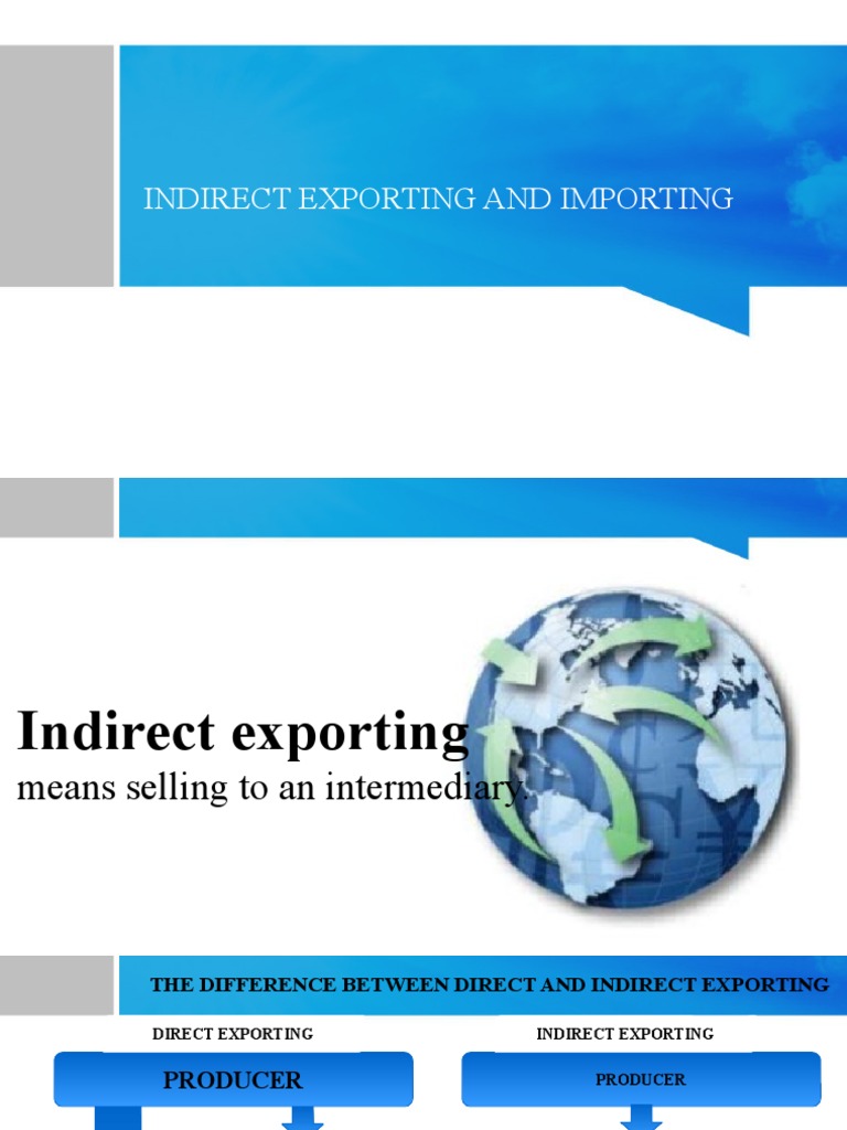 Indirect Exporting and Importing | PDF | Law