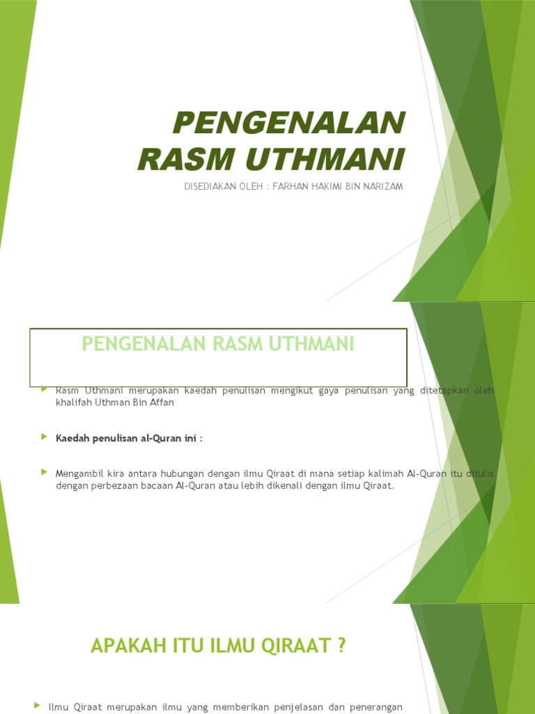 Sejarah dan Kelebihan Rasm Uthmani | PDF