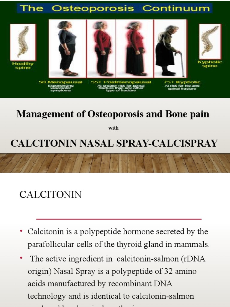 Management of Osteoporosis and Bone Pain Calcitonin Nasal Spray ...
