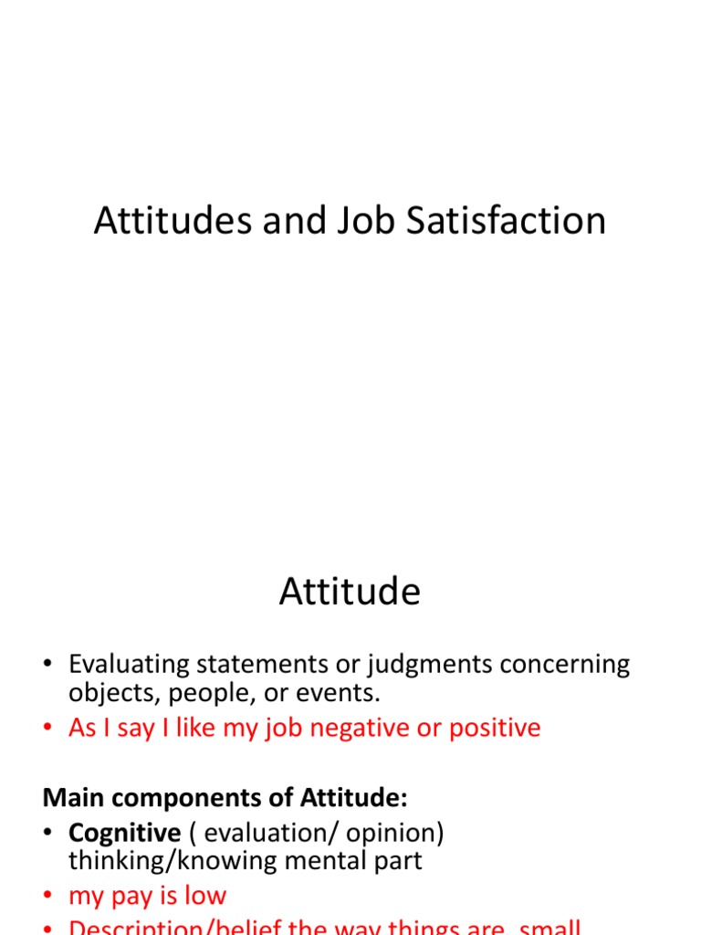 Chapter - 3 Attitudes and Job Satisfaction | PDF | Job Satisfaction ...