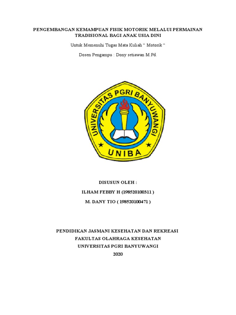 Pengembangan Kemampuan Fisik Motorik Melalui Permainan Tradisional Bagi Anak Usi | PDF