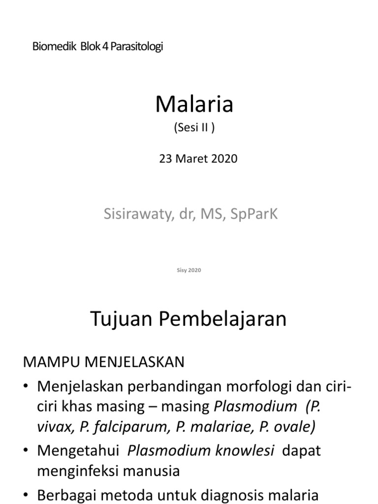 Malaria: Sisirawaty, DR, MS, Sppark | PDF | Malaria | Plasmodium