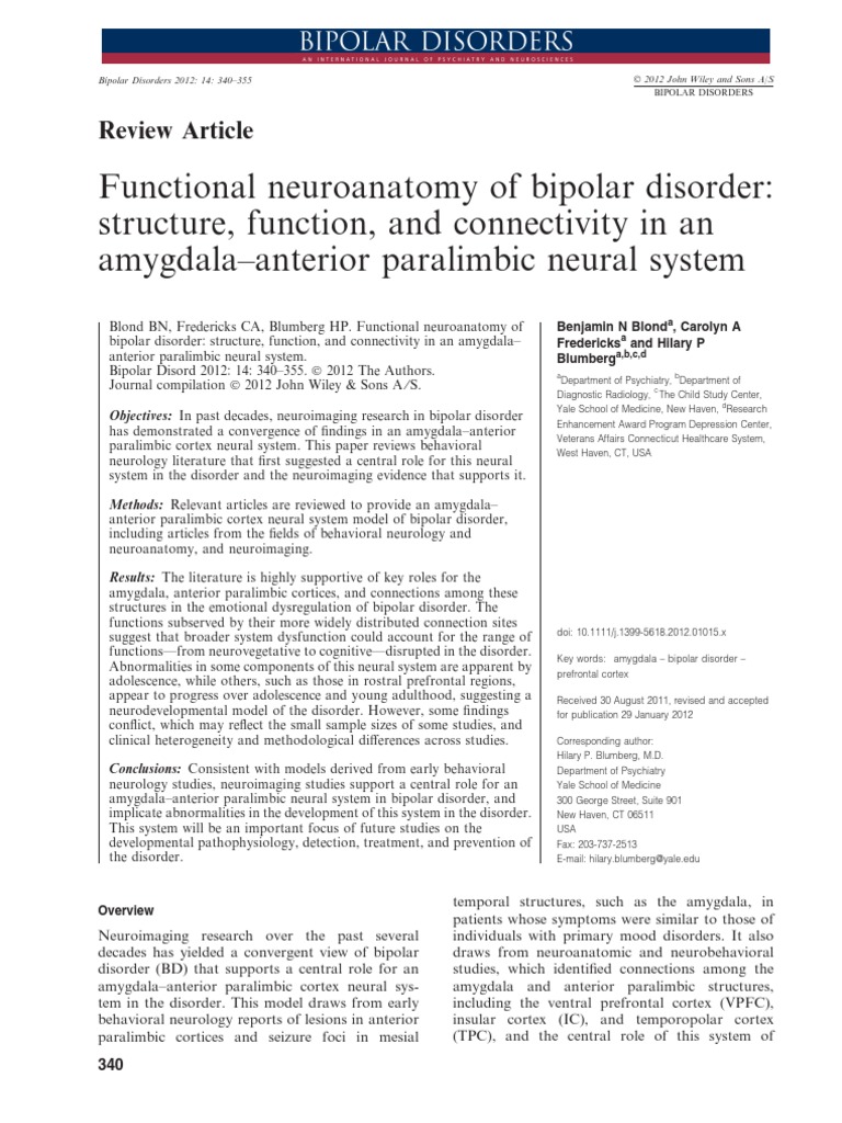 Functional Neuroanatomy of Bipolar Disorder: Structure, Function, and ...