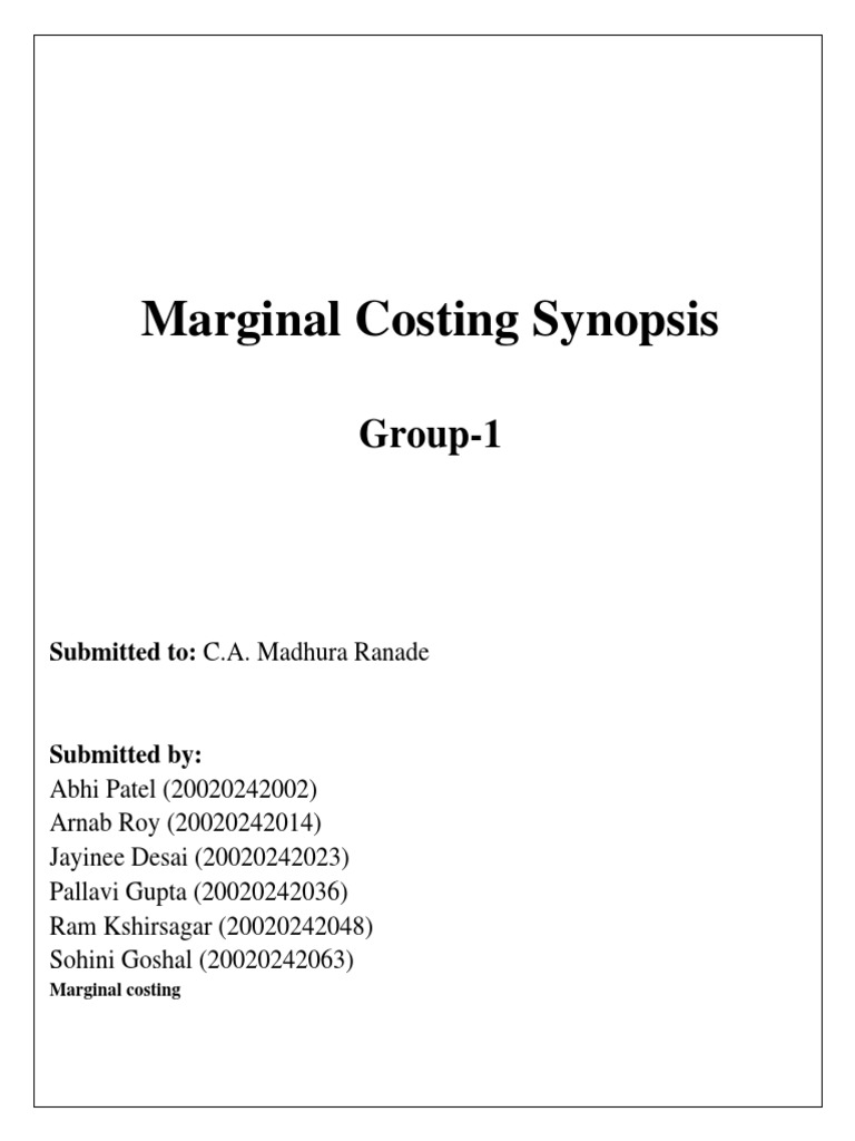Marginal Costing Synopsis: Group-1 | PDF | Microeconomics | Income ...