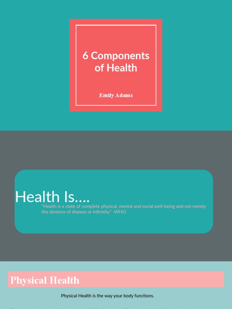 6 Components of Health | PDF | Human Nature | Psychological Concepts