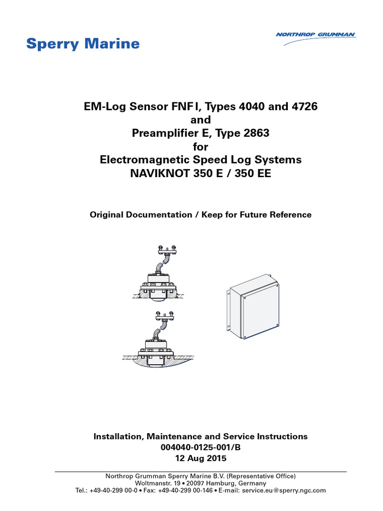 EM-Log Sensor FNF I, Types 4040 and 4726 and Preamplifier E, Type 2863 ...