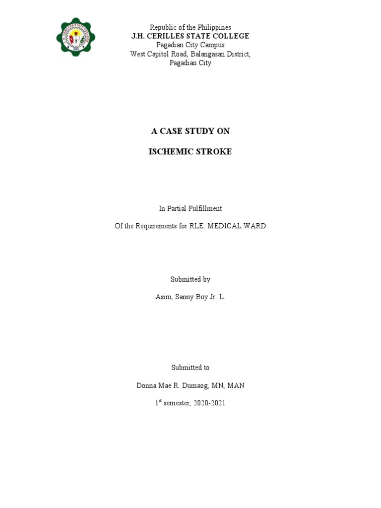 A Case Study On Ischemic Stroke: J.H. Cerilles State College | PDF ...