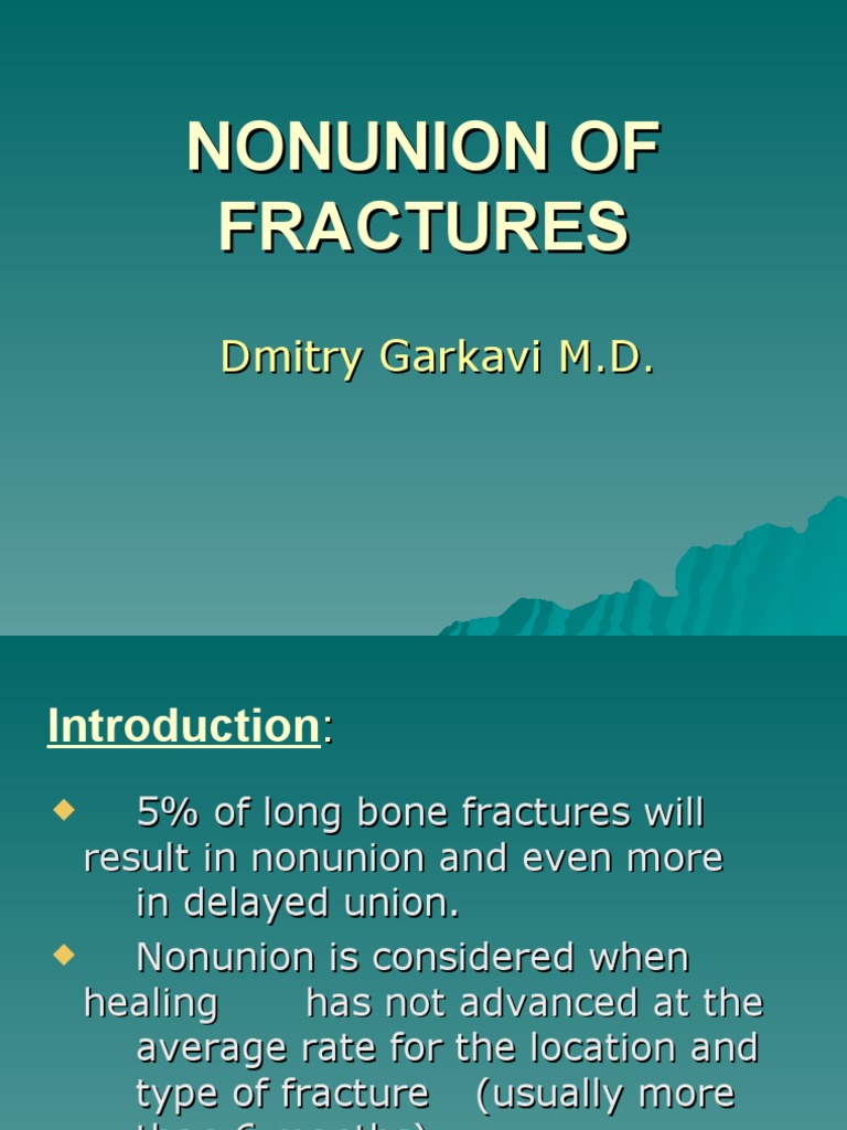 Nonunion of Fractures | PDF | Musculoskeletal System | Clinical Medicine