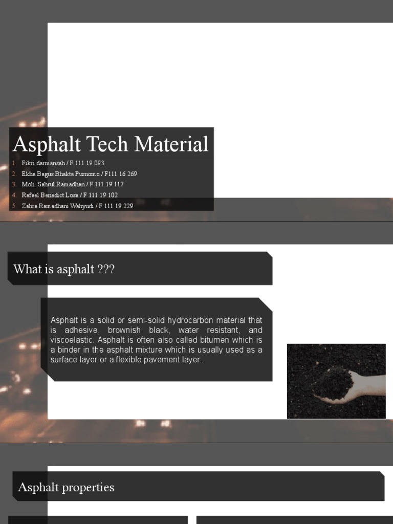 Asphalt Material Presentation Group 4 | PDF | Road Surface | Asphalt