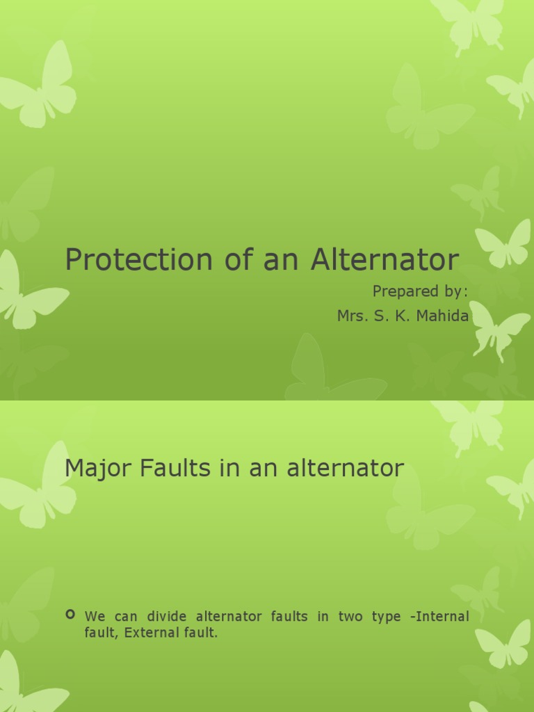 Protection of An Alternator: Prepared By: Mrs. S. K. Mahida | PDF ...