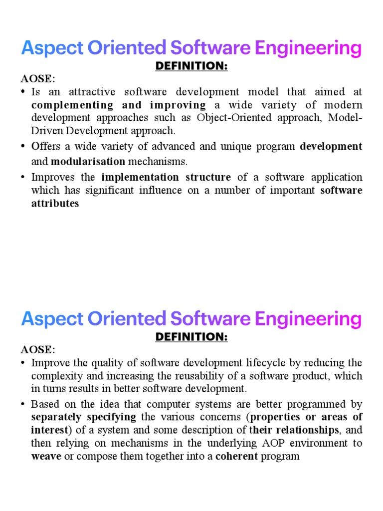 Aspect Oriented Software Engineering: Definition: Aose: Complementing ...