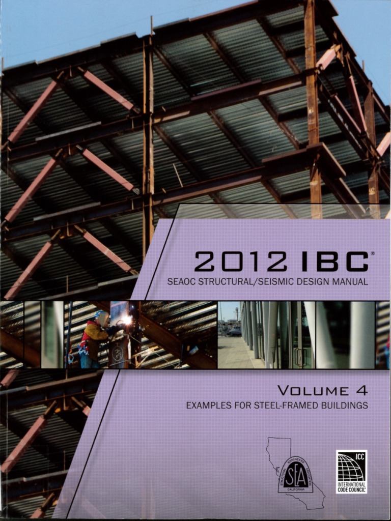 SEAOC 4 - 2012 IBC Seismic Design Manual Vol 4 - Steel | PDF