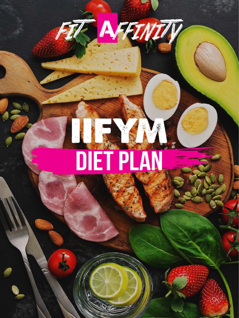 IIFYM - Diet - Plan For Effective Weightloss | PDF | Carbohydrates | Fat