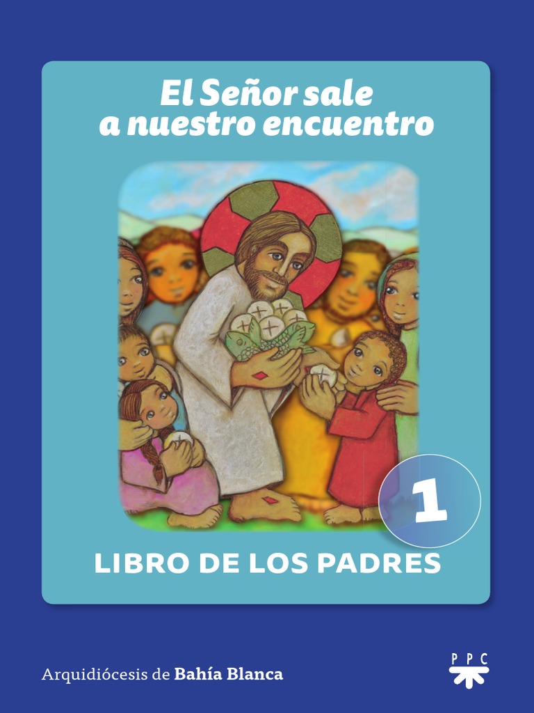 Libro De Catequesis Padres 1 Pdf La Resurrección De Jesús Jesús