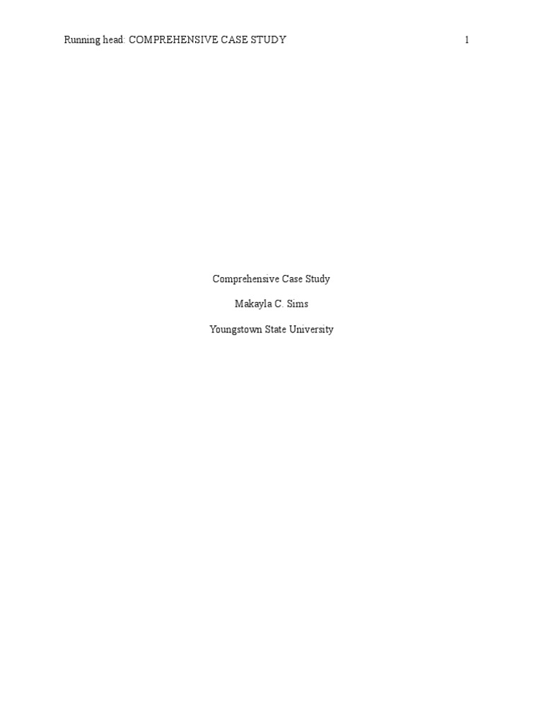 Running Head: Comprehensive Case Study 1 | PDF | Psychosis | Mental Disorder