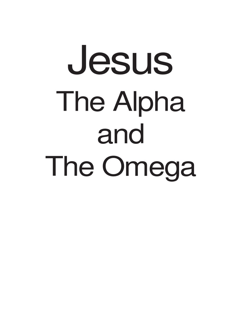 Jesus Alpha and Omega | God The Father | Michael (Archangel)