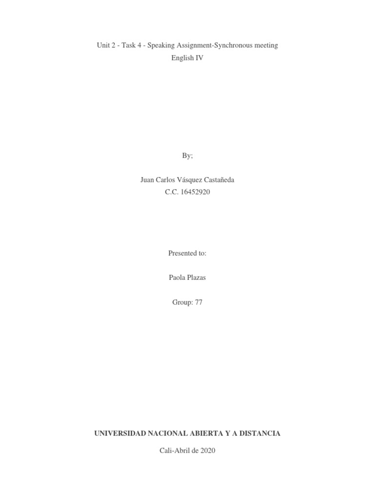Unit 2 - Task 4 - Speaking Assignment-Synchronous Meeting English IV ...