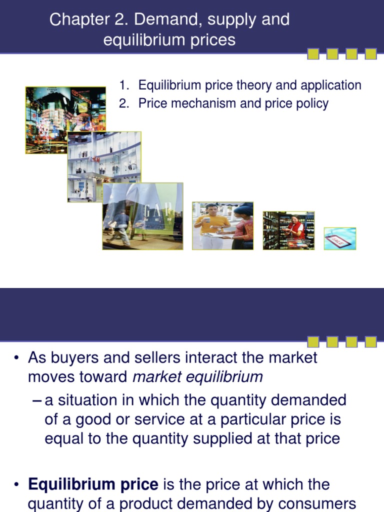 Chapter 2. Demand, Supply and Equilibrium Prices | PDF | Supply (Economics) | Supply And Demand