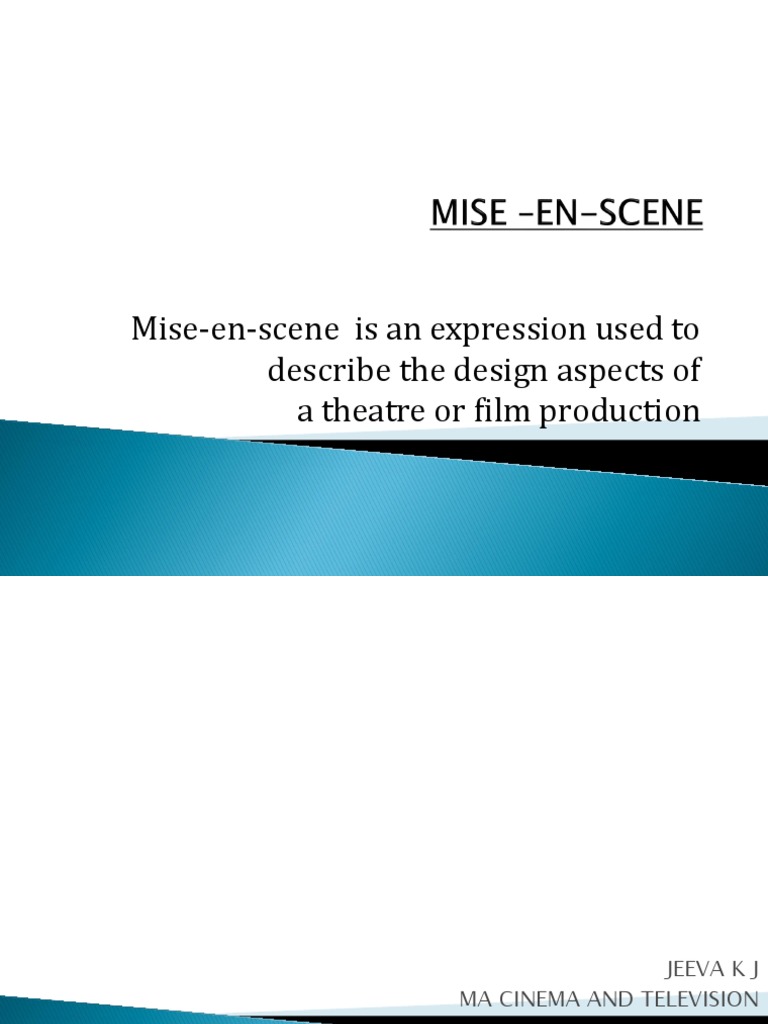 Exploring the Elements of Mise-en-scene | PDF | Shadow | Optics