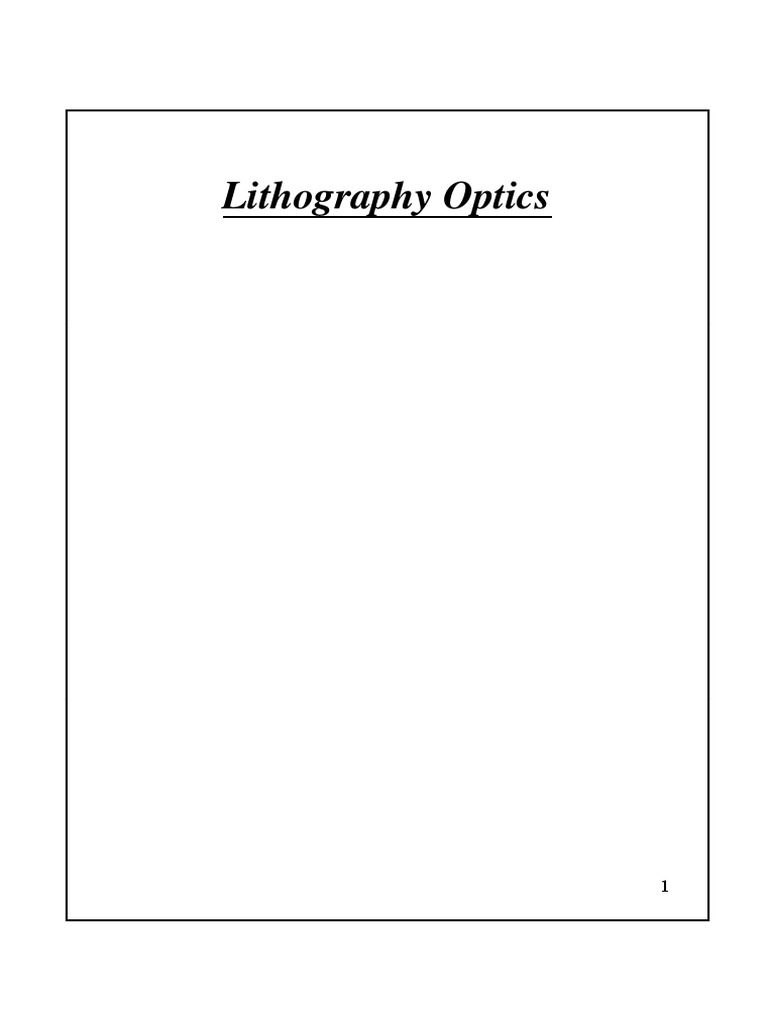 Optics of Lithography | PDF | Angular Resolution | Diffraction