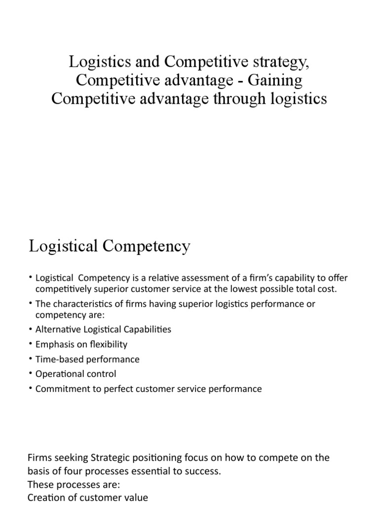 Logistics and Competitive Strategy, Competitive Advantage - Gaining ...