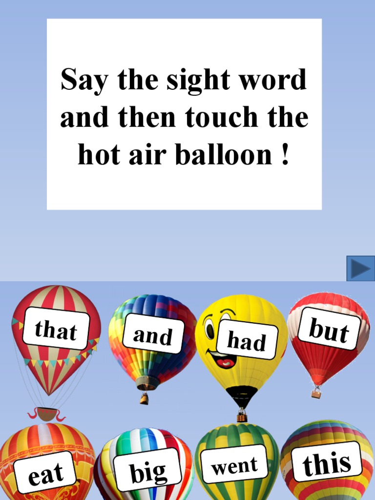 Say The Sight Word and Then Touch The Hot Air Balloon ! | PDF