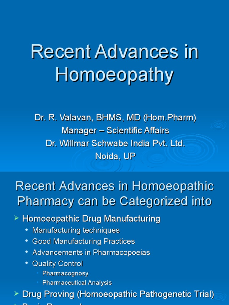 Recent Advances in Homoeopathic Pharmacy - NHMA