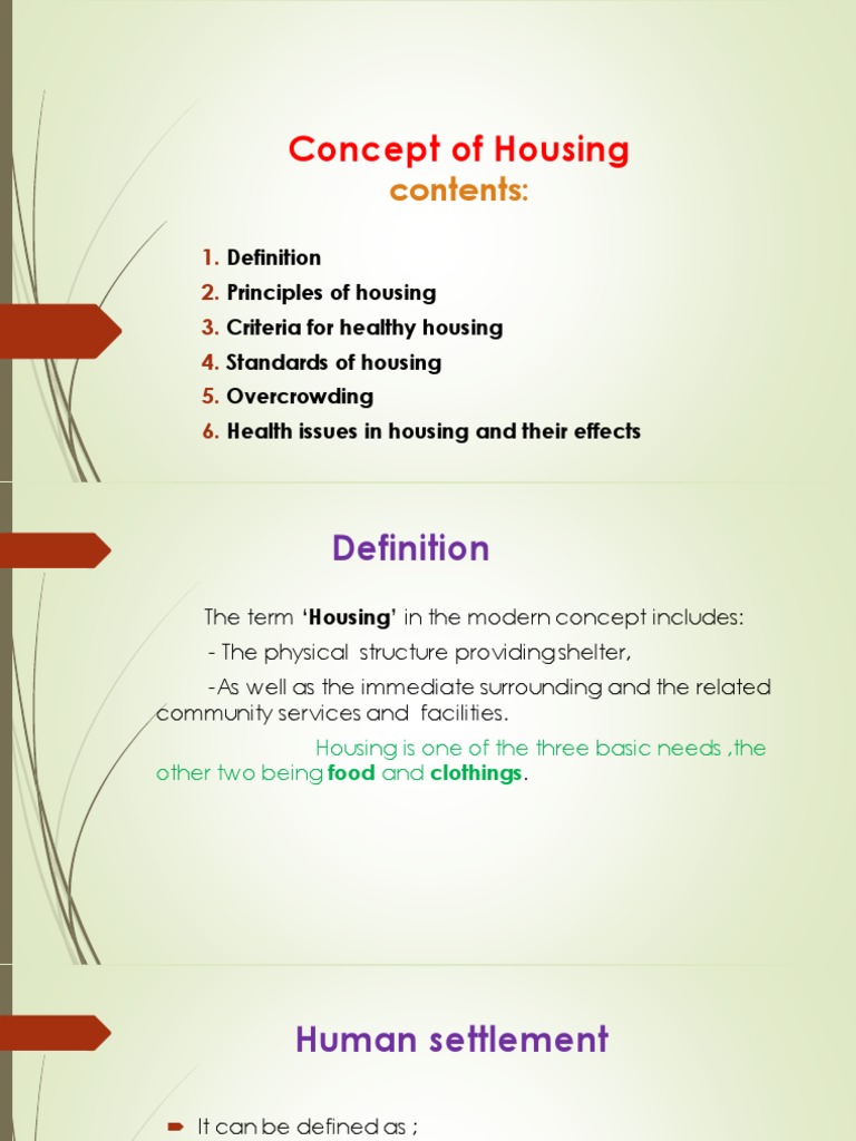 The Comprehensive Concept of Housing: Principles, Standards, and Health ...