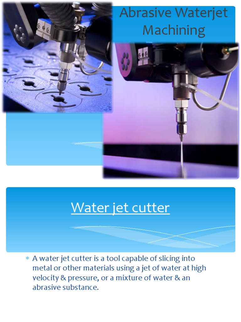 Water Jet Cutter | PDF | Industrial Processes | Applied And ...