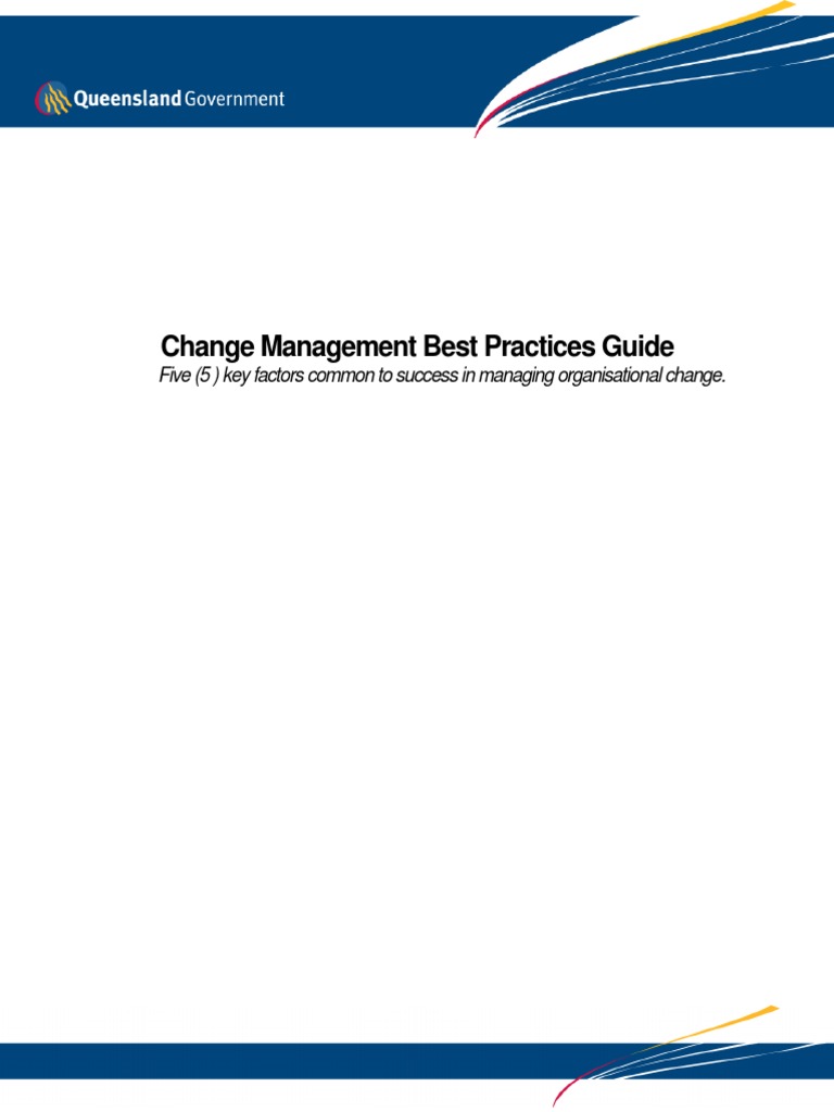 Change Management Best Practices Guide: Five (5) Key Factors Common To ...