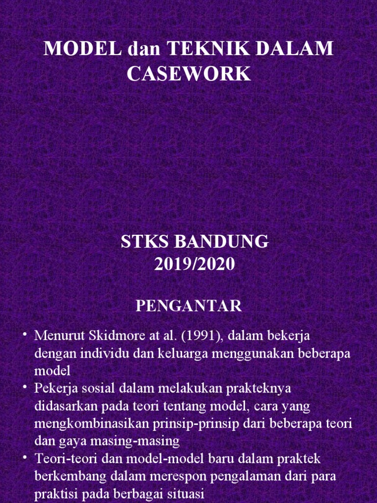 2.MODEL Dan TEKNIK DALAM CASEWORK | PDF | Karier & Perkembangan | Pengembangan Diri