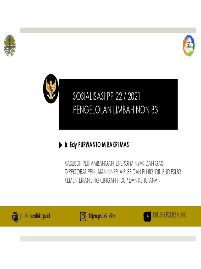 Salinan SOSIALISASI PP 22 TAHUN 2021 PLNON B3 EDY BAKRI | PDF