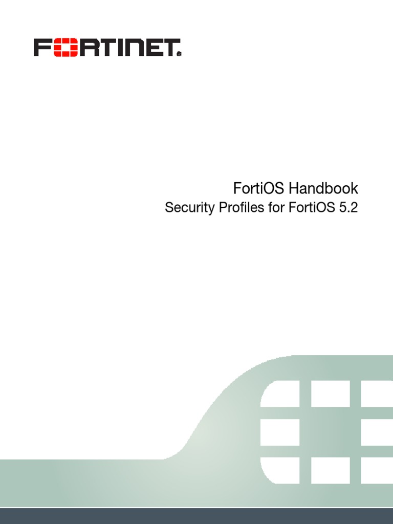 Fortigate Security Profiles 5.2 | PDF | Transmission Control Protocol ...