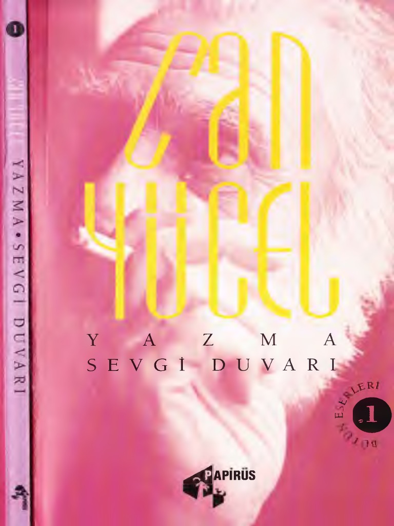3558 01 Can - Yucel Butun - Shiirleri 01 - Yazma Sevgi - Duvari 1999 121s | PDF
