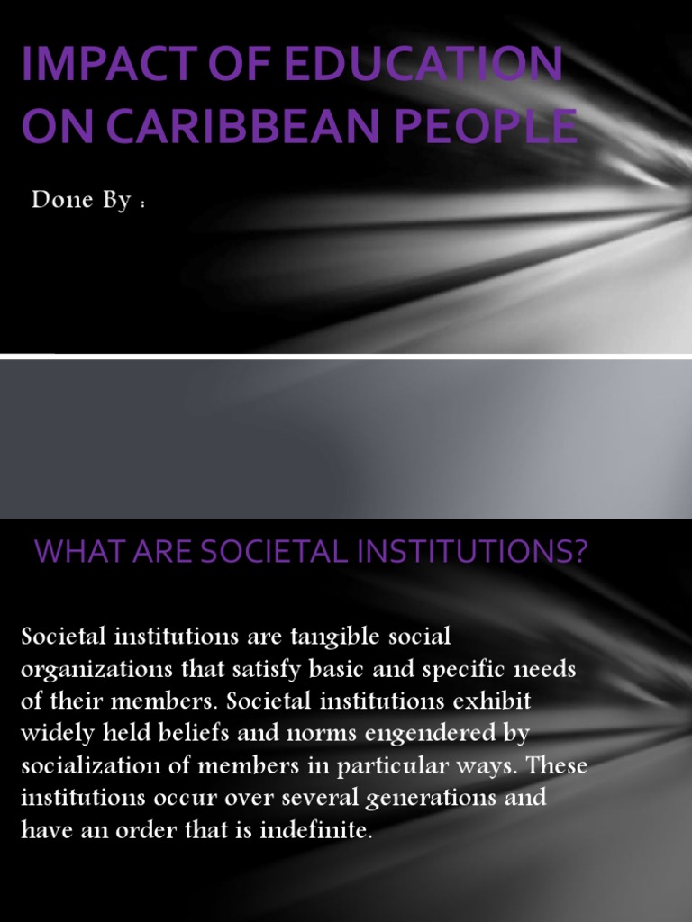 Impact of Education On Caribbean Society and Culture | PDF | Marxism ...