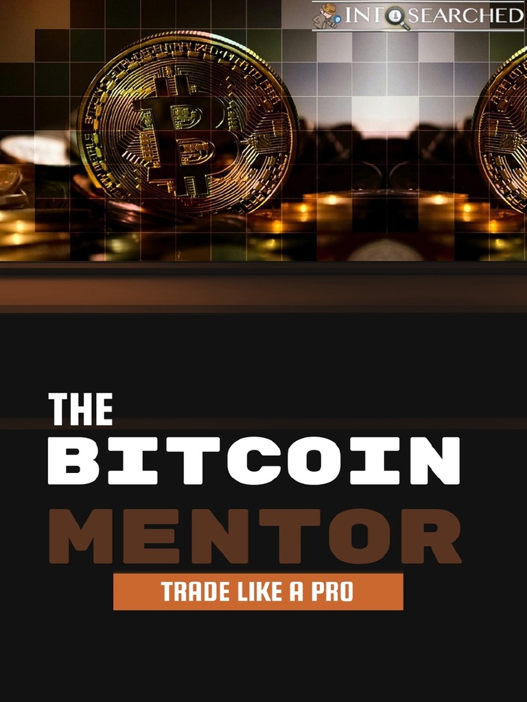 The Bitcoin Mentor | PDF | Bitcoin | Cryptocurrency