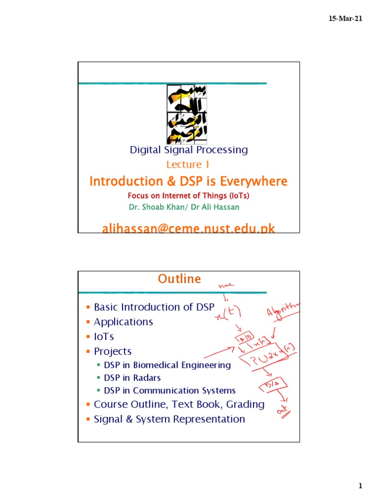 Introduction & DSP Is Everywhere Alihassan@ceme - Nust.edu - PK: Digital Signal Processing | PDF ...