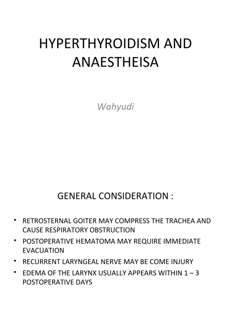 Hyperthyroid I | PDF | Hyperthyroidism | Anesthesia
