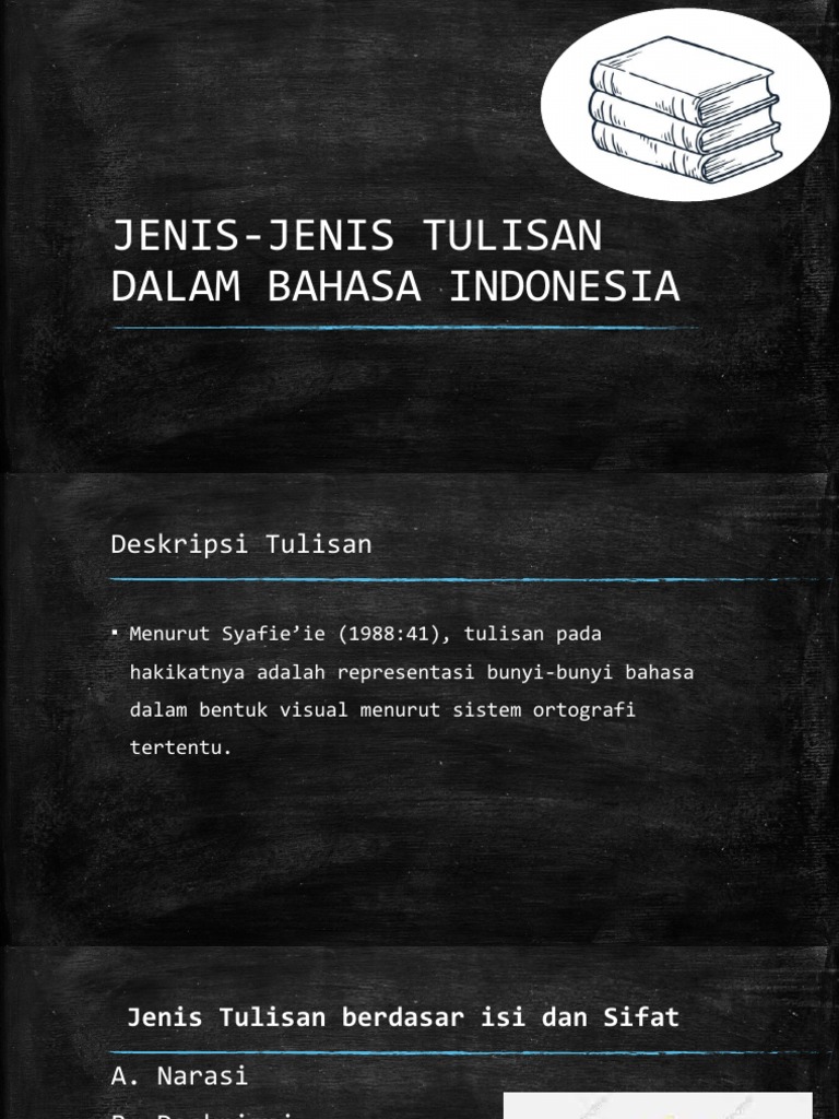 Jenis-Jenis Tulisan dalam Bahasa Indonesia | PDF | Karier & Perkembangan