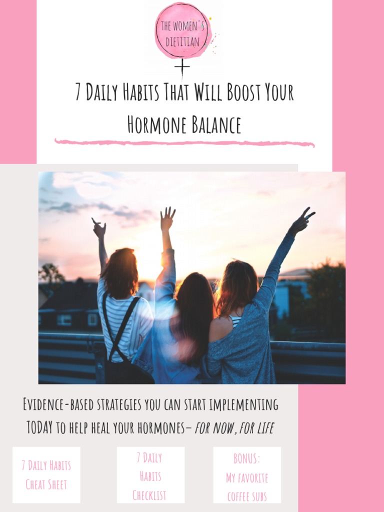 7 Daily Habits Hormone Balancing Cheat Sheet Opt in | PDF