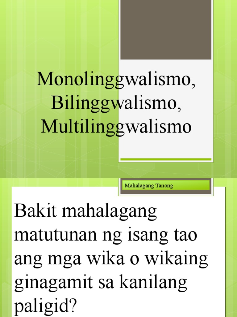 Monolinggwalismo Bilinggwalismo Multilinggwalismo | PDF