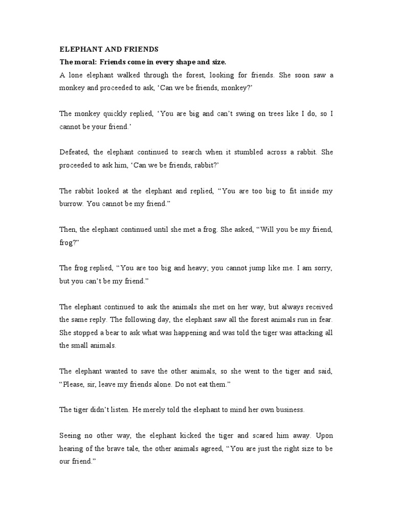 Elephant and Friends The Moral: Friends Come in Every Shape and Size | PDF