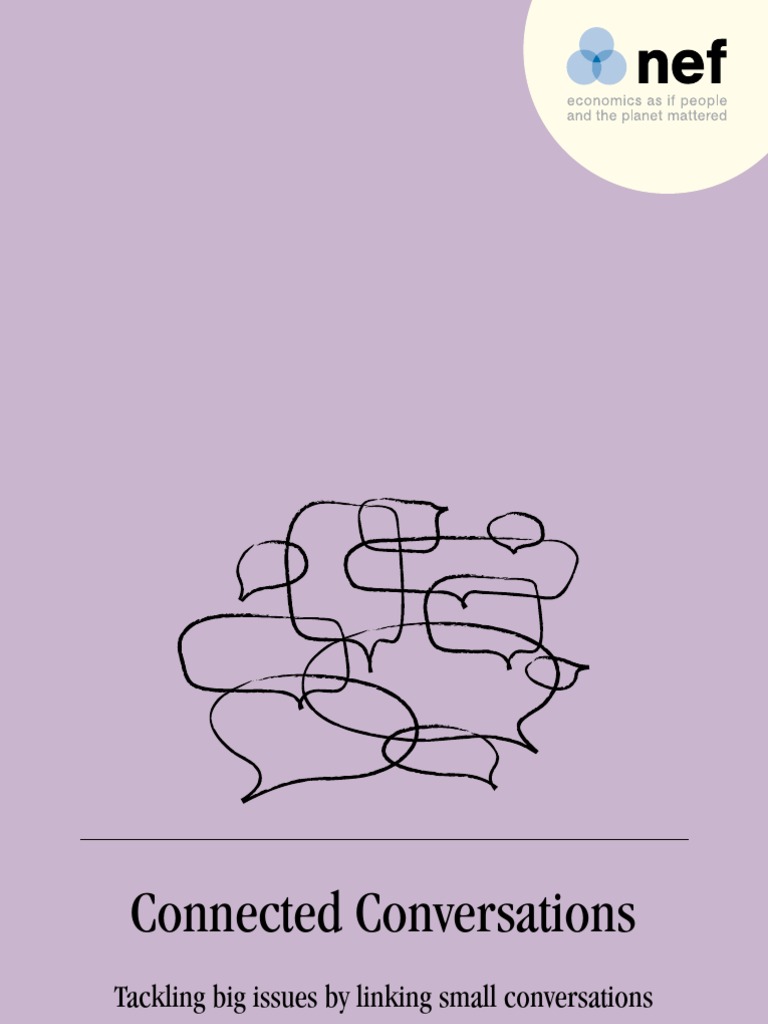 Connected Conversations: Tackling Big Issues by Linking Small ...